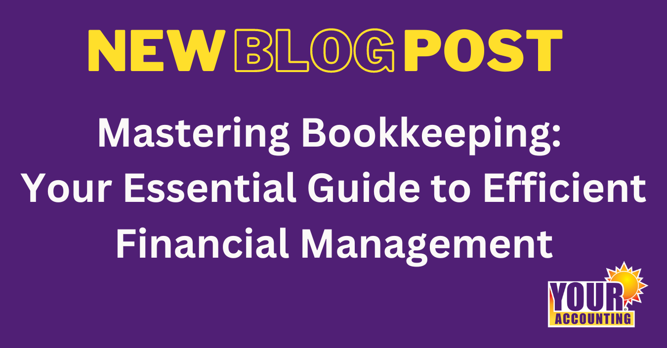Mastering Bookkeeping Your Essential Guide To Efficient Financial