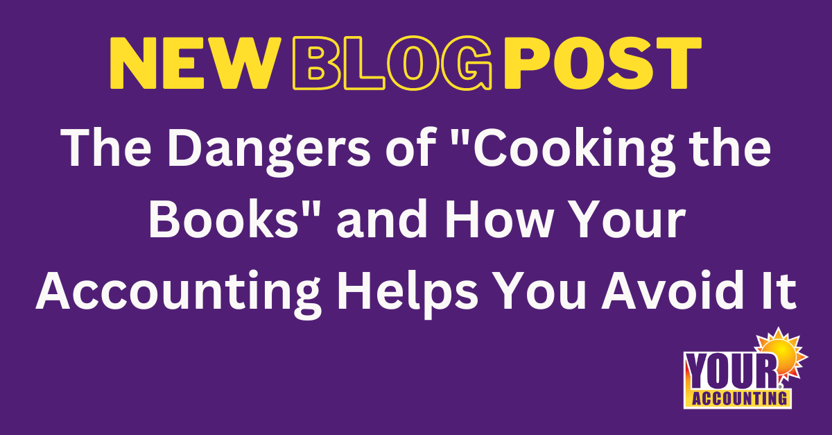 The Dangers of "Cooking the Books" and How Your Accounting Helps You ...
